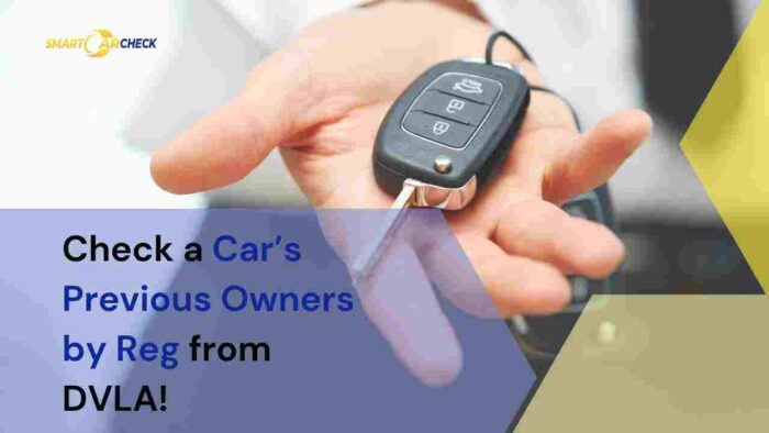 Vehicle Information and DVLA Previous Owner Check