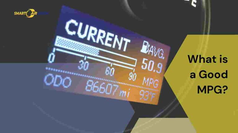 What Is a Good MPG? Choosing a Fuel-Efficient Vehicle