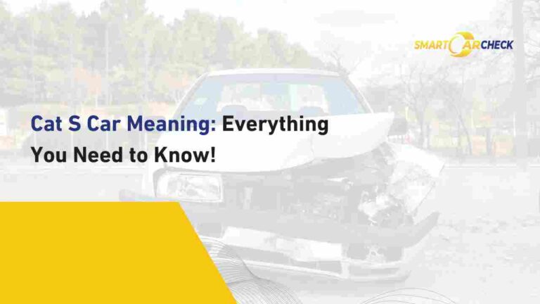 Cat S Car Meaning: What Does Category S Mean on a Car