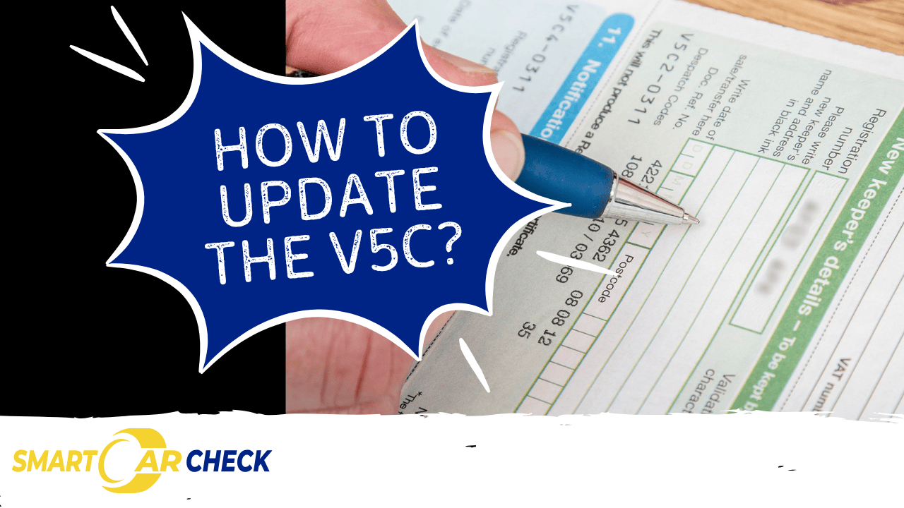 When to Update Your Vehicle Registration Certificate in the UK