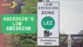 What Cars Are Allowed in the Aberdeen Low Emission Zone?
